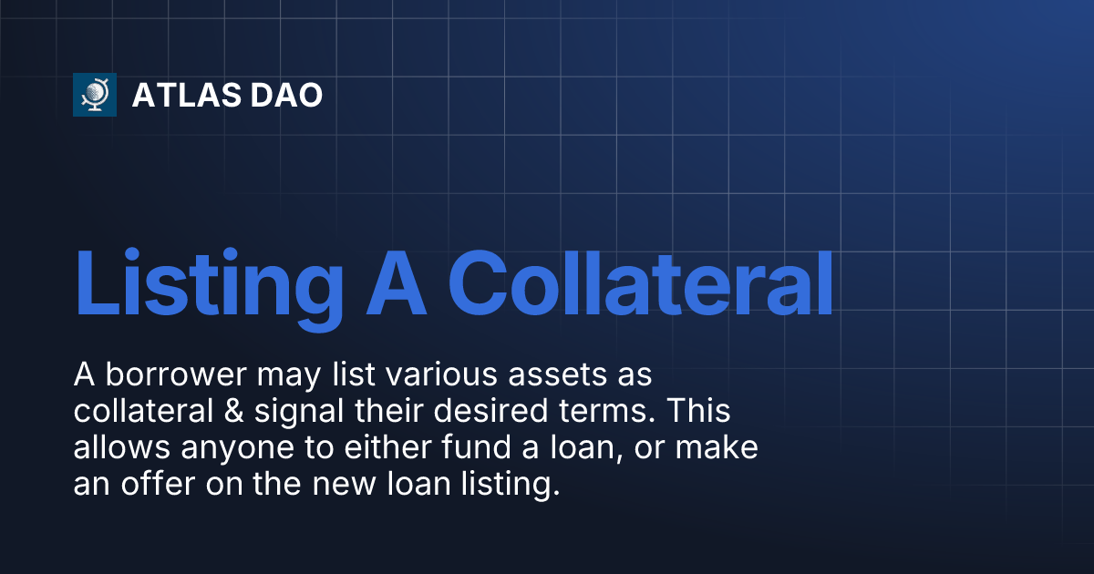 Listing A Collateral | ATLAS DAO